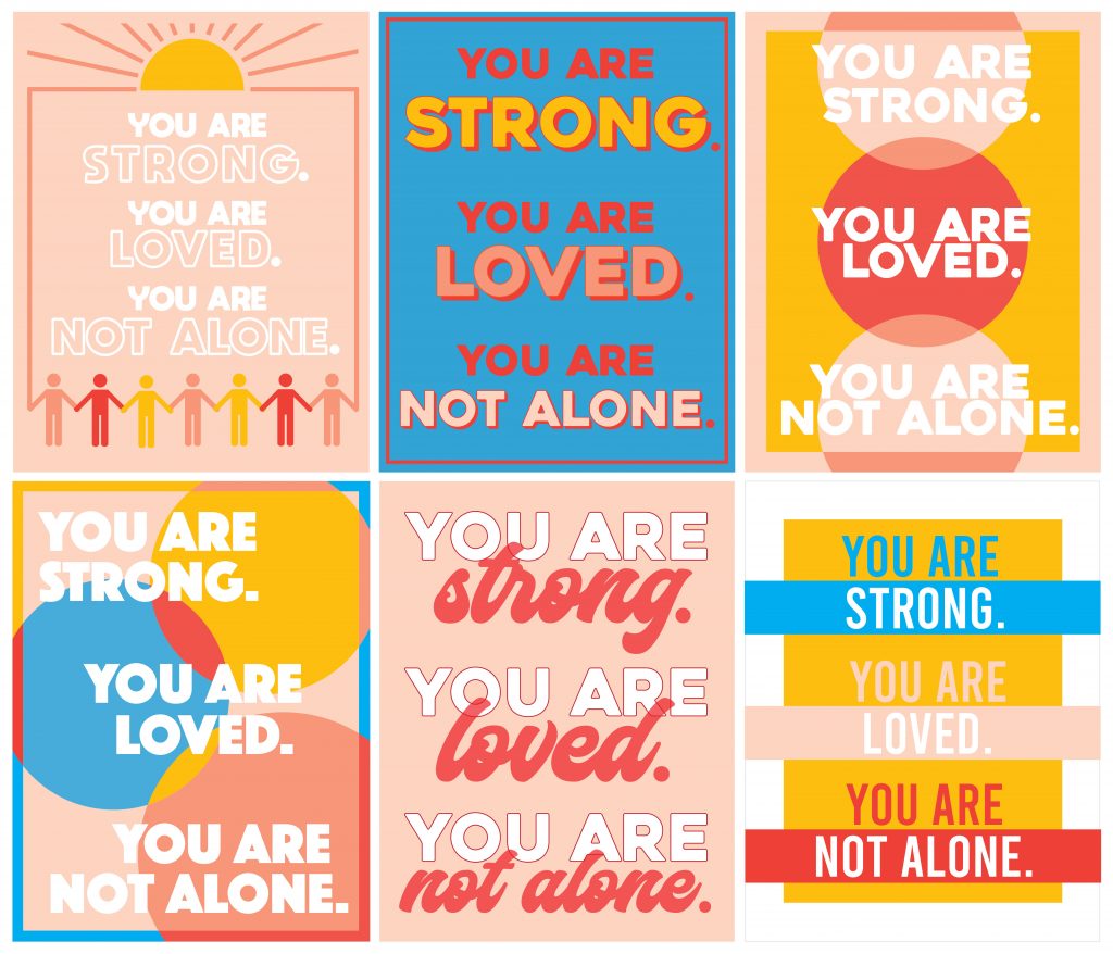 "You Are Not Alone" Sign Initiative | Gala Magriña Design