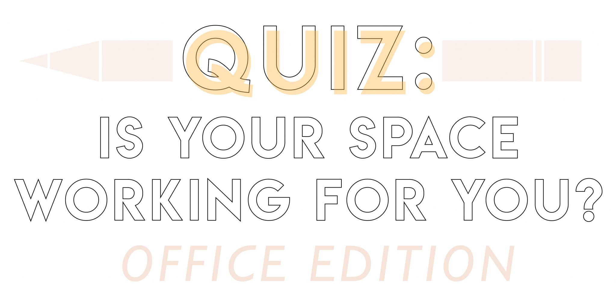 Office Quiz: Is Your Space Working For You? | Gala Magriña Design